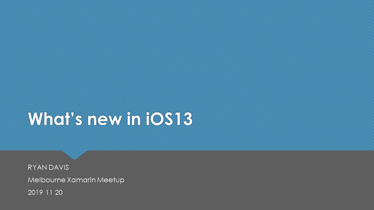 (More of) What's new in iOS13
